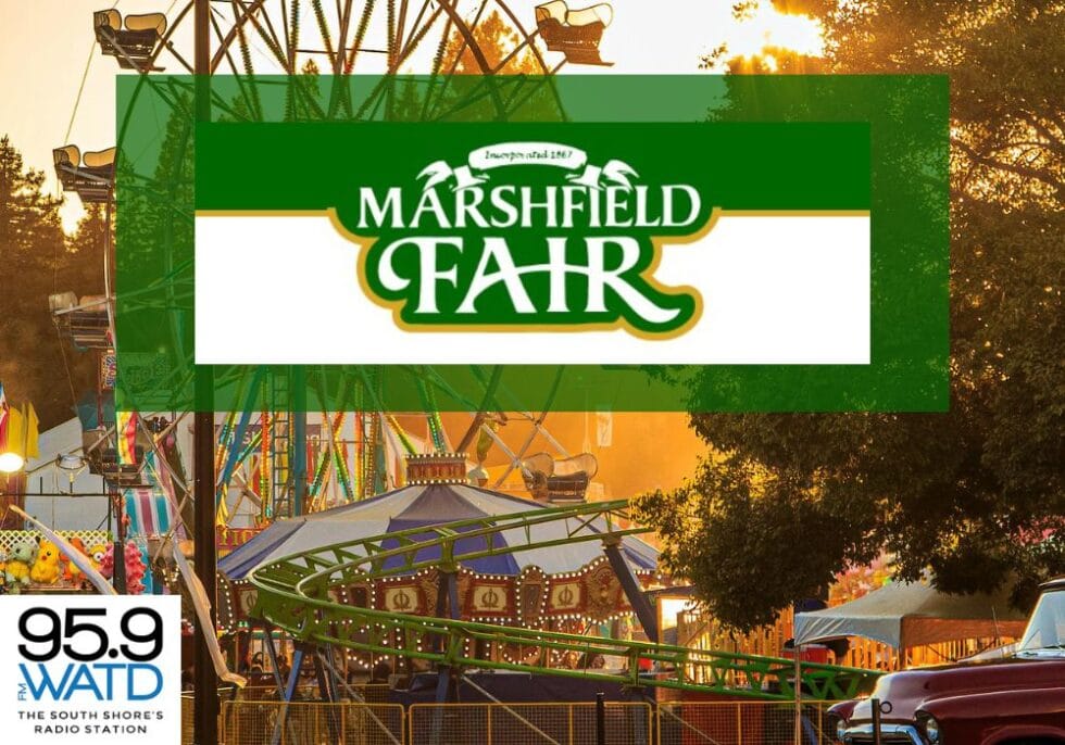 The Marshfield Fair is back! August 15th – 24th, 2025 | WATD 95.9 FM
